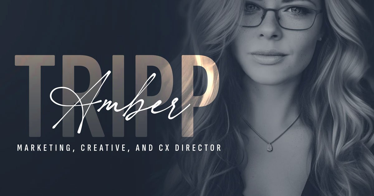 Amber Tripp Perez | Marketing & Creative CX Director